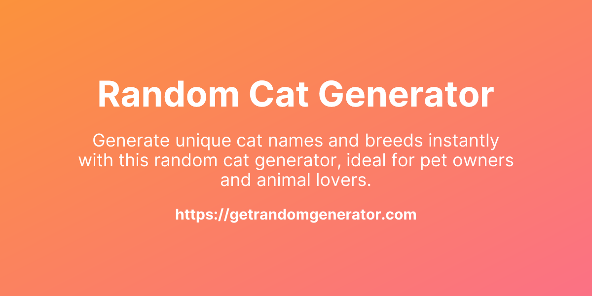 Random Cat Generator - Get Random Generator