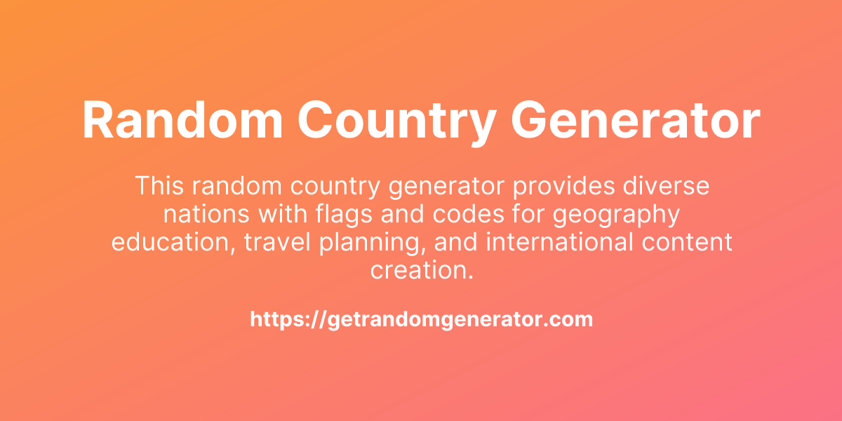 Random Country Generator - Get Random Generator