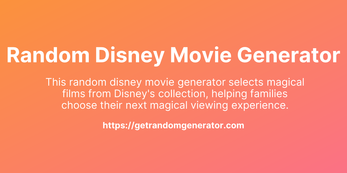 Random Disney Movie Generator - Get Random Generator