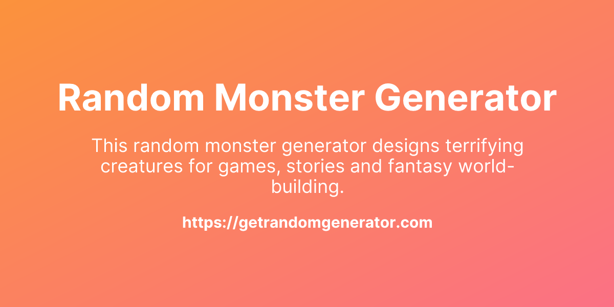 Random Monster Generator - Get Random Generator