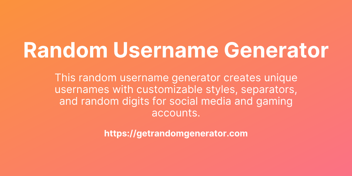 Random Username Generator - Get Random Generator