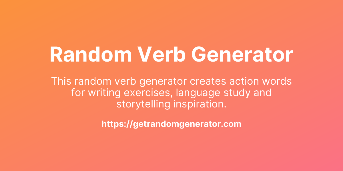 Random Verb Generator - Get Random Generator