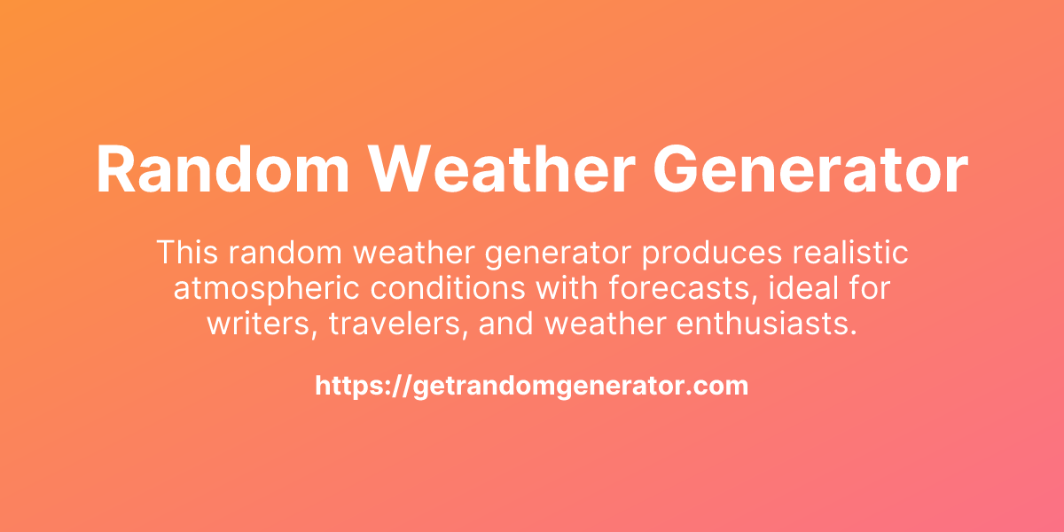 Random Weather Generator - Get Random Generator